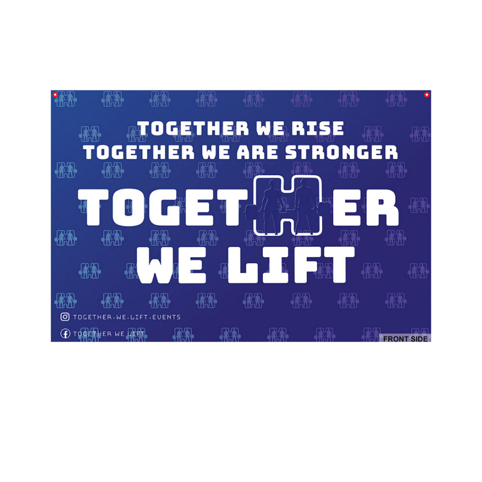 Together We Lift, Gym Flag - Buds Fitness